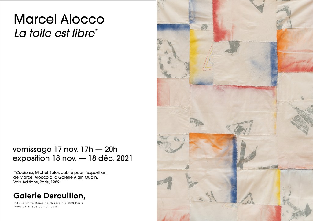 Marcel Alocco, « La Toile est libre », Galerie Derouillon, Paris ...